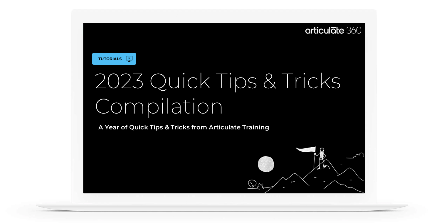 All 12 Quick Tips & Tricks Webinars From 2023 | Articulate - Community