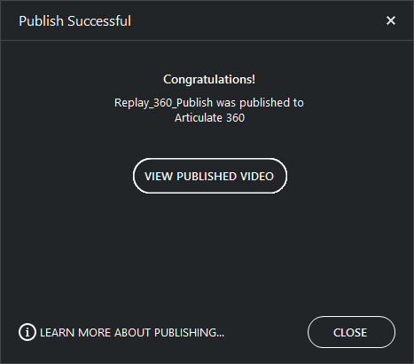 Replay 360: Publishing a Screencast Video | Articulate - Community