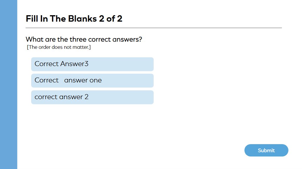 Multiple Text Entry Quiz Question | Articulate - Community