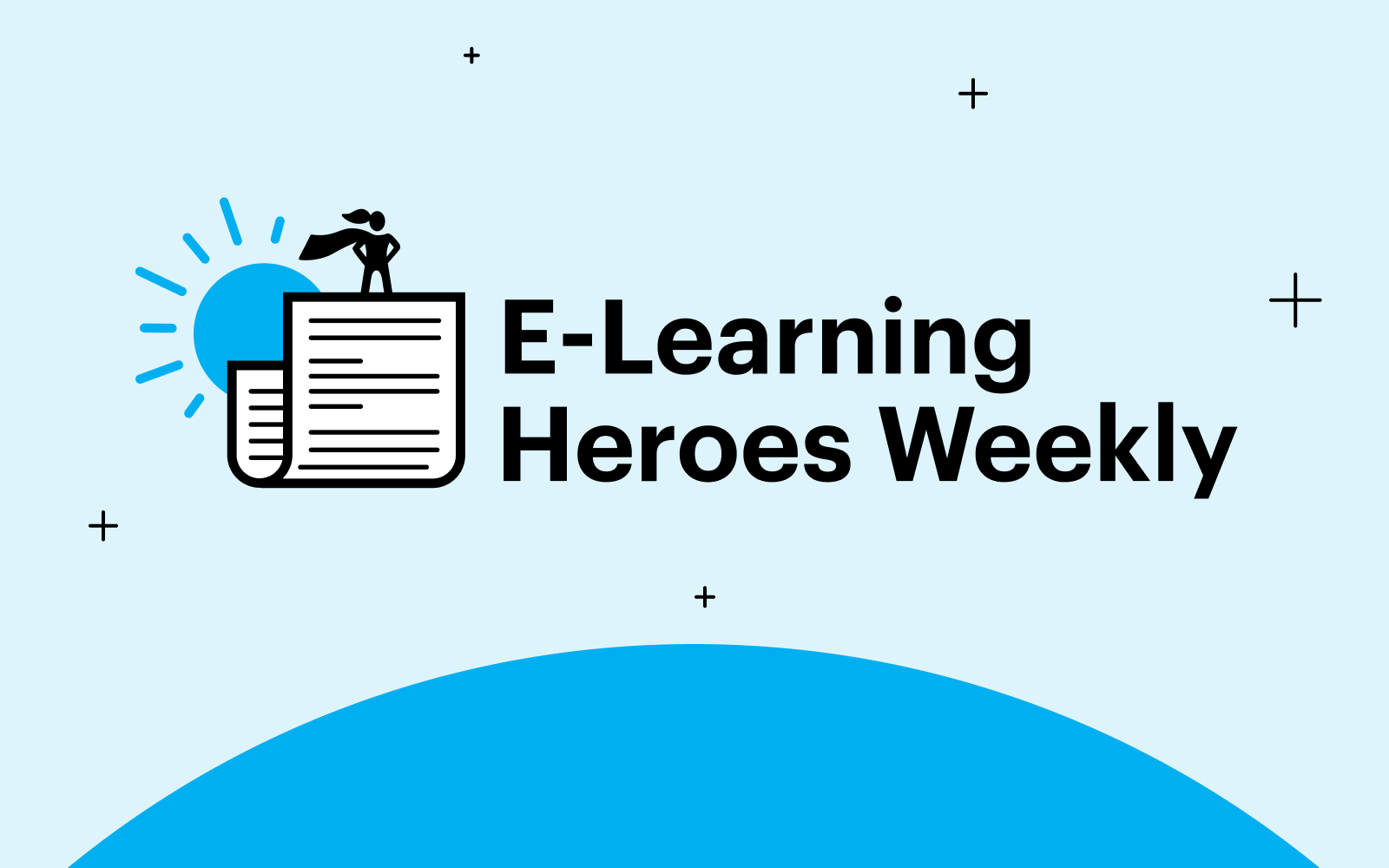 Sign Up For The E Learning Heroes Newsletter Articulate Community
