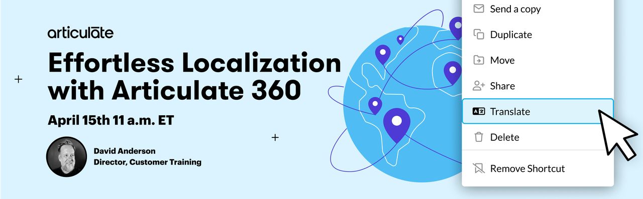 Effortless Localization with Articulate 360 | Articulate - Community